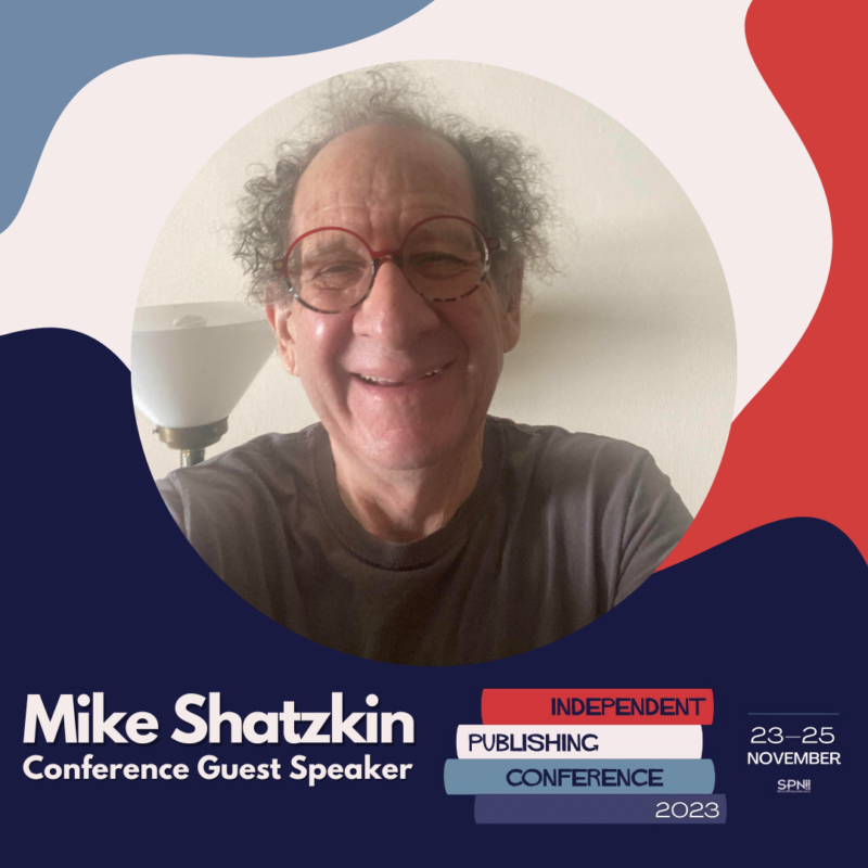 Meet Conference Guest Mike Shatzkin - The Small Press Network